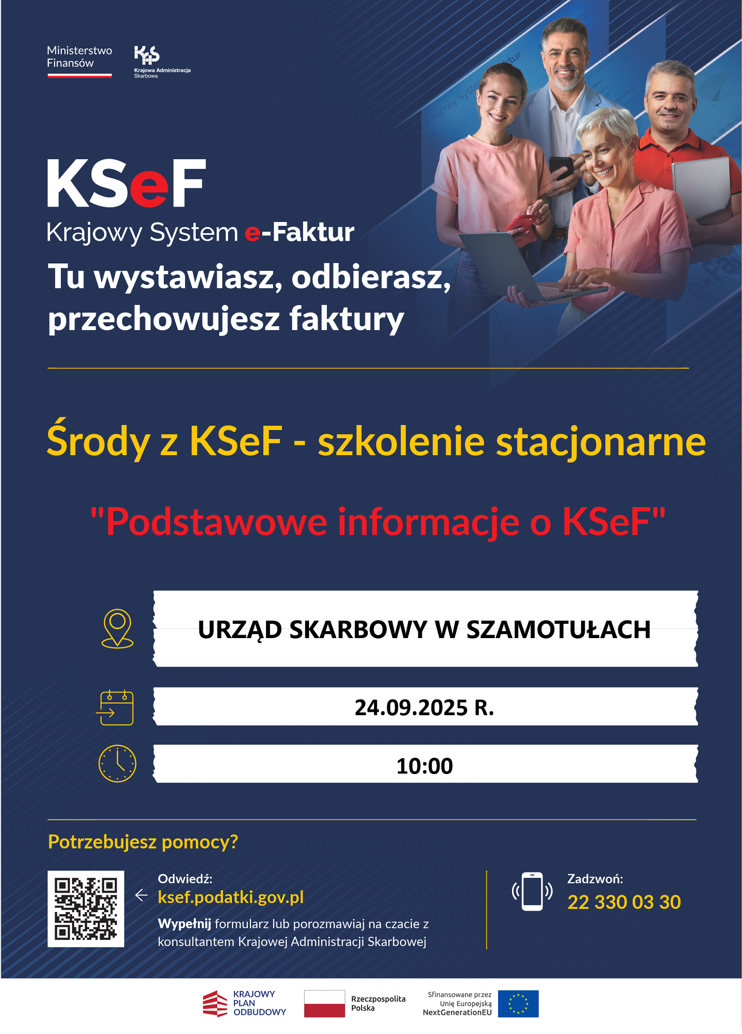 Podstawowe informacje o KSeF – szkolenie w siedzibie Urzędu Skarbowego w Szamotułach - Urząd ...
